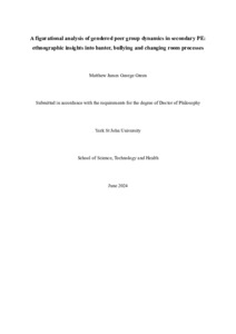 A figurational analysis of gendered peer group dynamics in secondary PE ...
